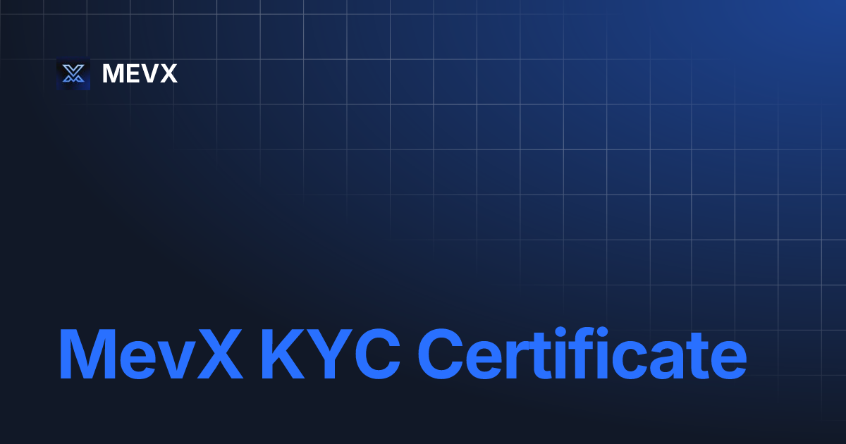 MevX KYC Certificate | MEVX