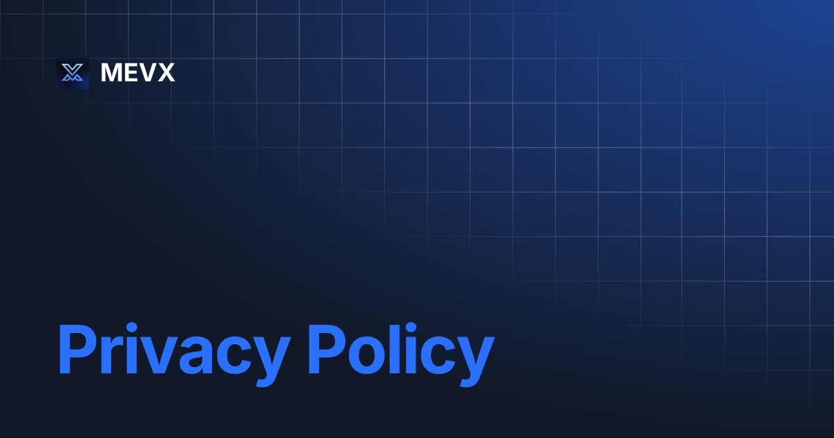 Privacy Policy | MEVX