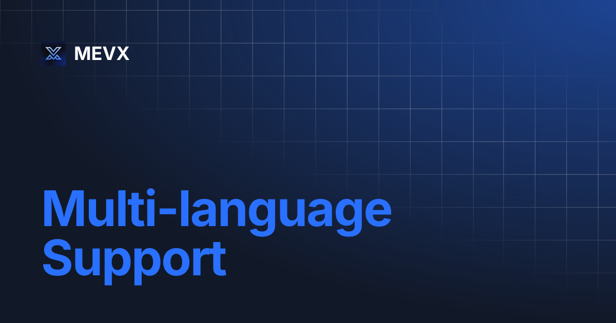 Multi-language Support | MEVX